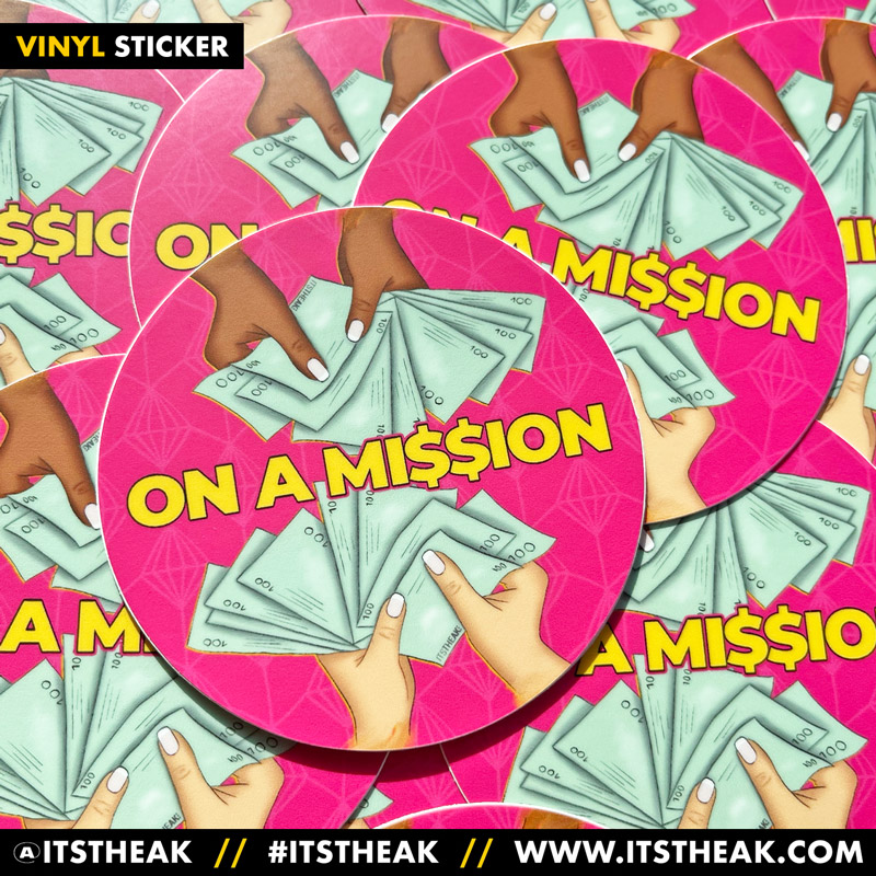 Vinyl Sticker – On A Mission
